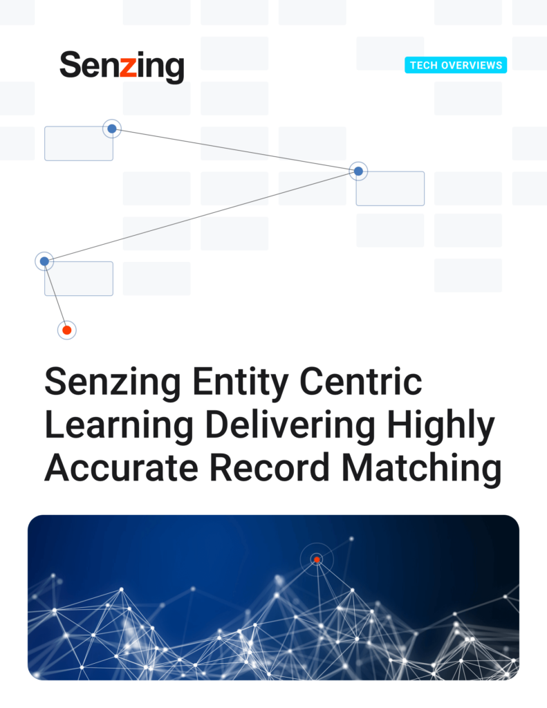 Entity Centric Learning Explained Record Matching Senzing