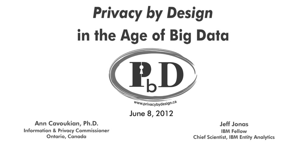 Privacy by Design in the Age of Big Data - Senzing | Smarter Entity ...