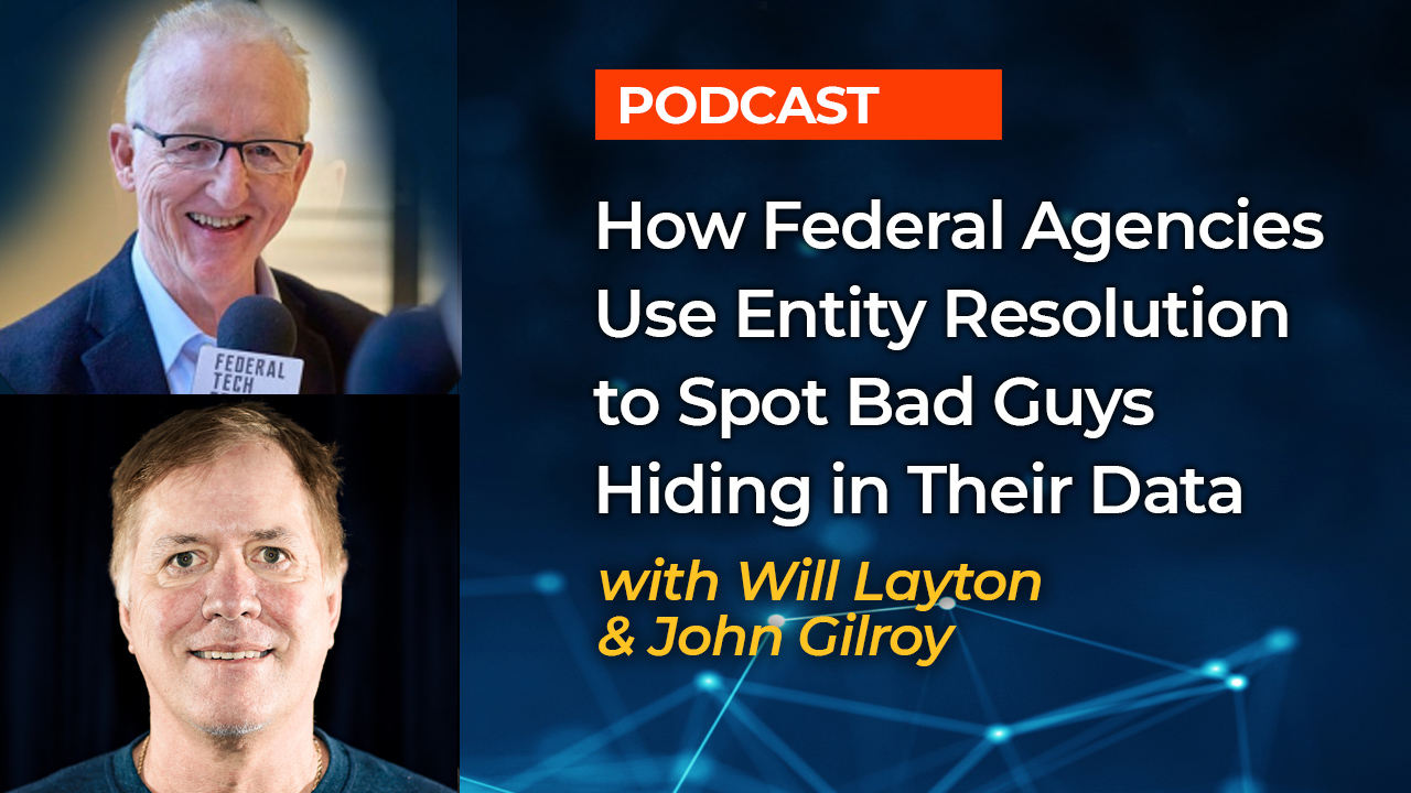 Entity Resolution on the Federal Tech Podcast